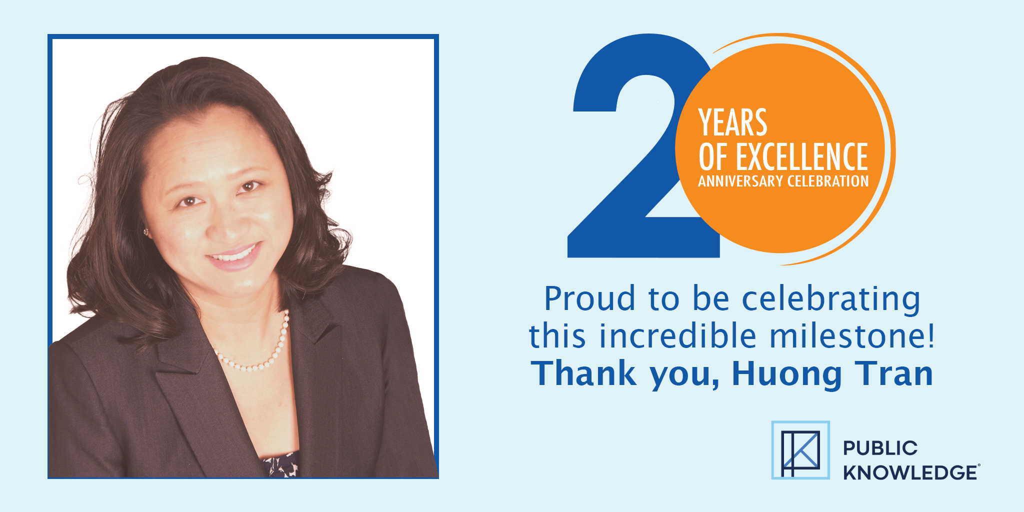 Huong Tran Celebrates 20 Years at Public Knowledge®
