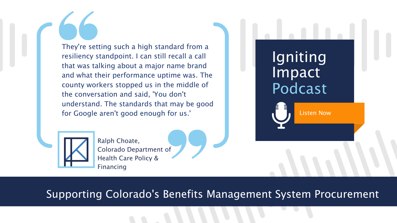 Supporting Colorado's Benefits Management System Procurement