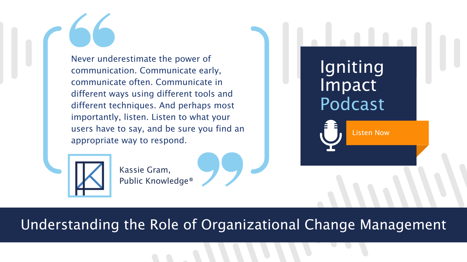 Understanding the Role of Organizational Change Management